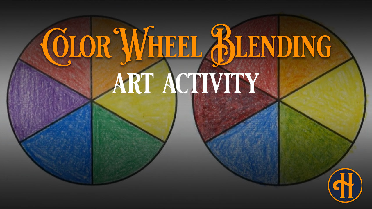 1.1B Color Wheel Blending - Mister Hen's Art Skills