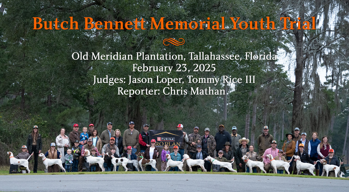 2025 Butch Bennett Memorial Youth Trial - Chris Mathan Sporting Dogs